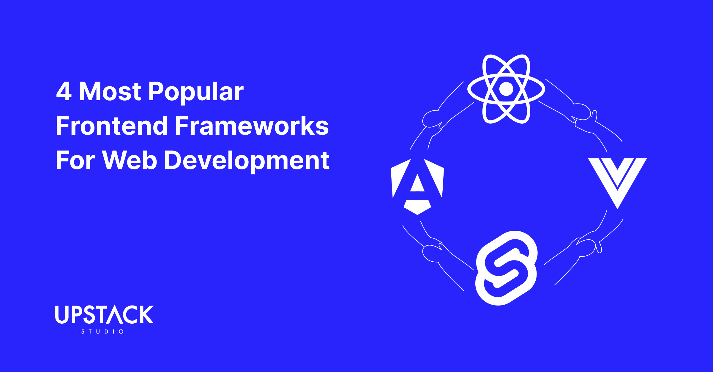 4 Most Popular Frontend Frameworks For Web Development In 2024